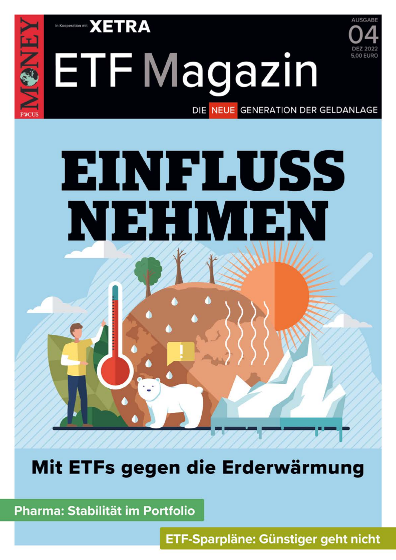 ETF-Magazin Q4/2022 "Einfluss nehmen: Mit ETFs gegen die Erderwärmung"